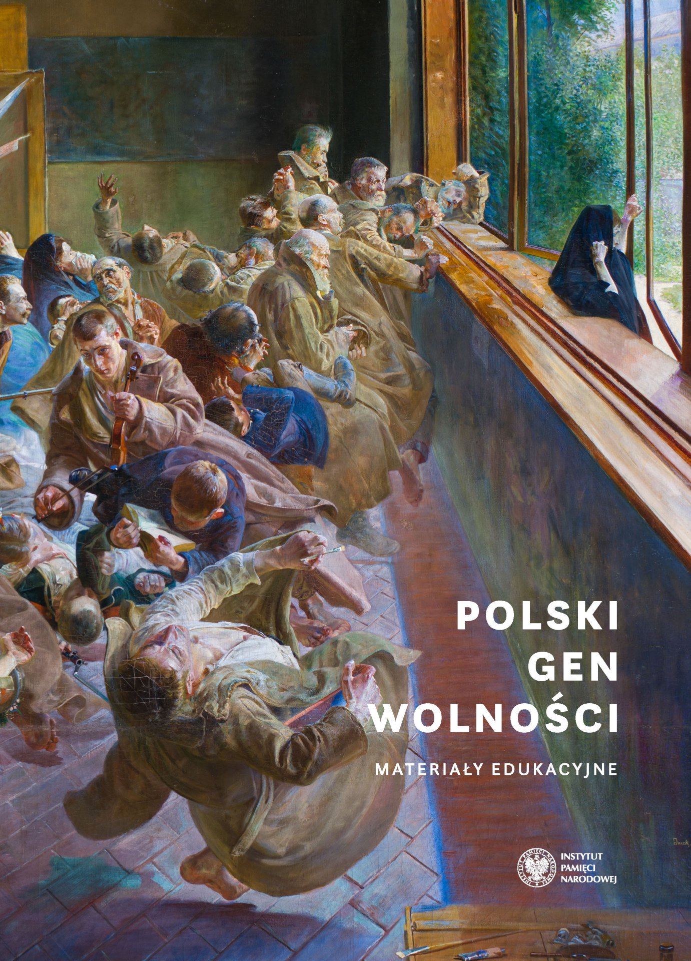 Polski gen wolności - Teki edukacyjne Edukacja IPN
